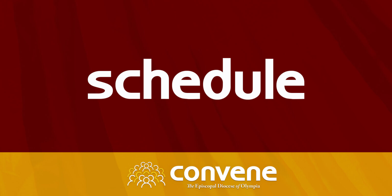 Convene 2023: Schedule - Diocesan Convention